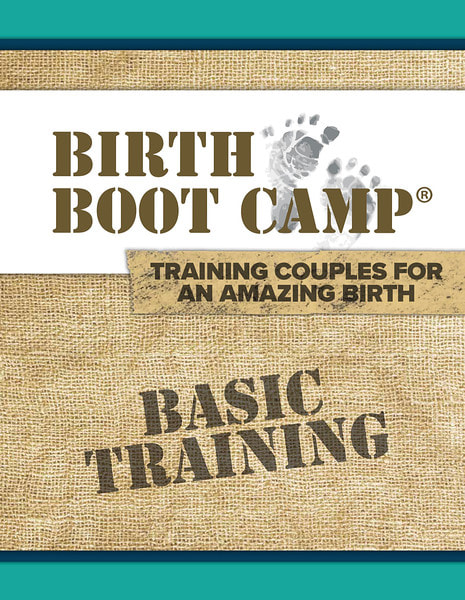 BASIC TRAINING – ONE DAY BIRTH CLASS – Wasatch Mountain Birth Boot Camp